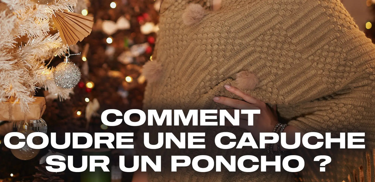 Comment coudre une capuche sur un poncho ? – Maison Catamarca